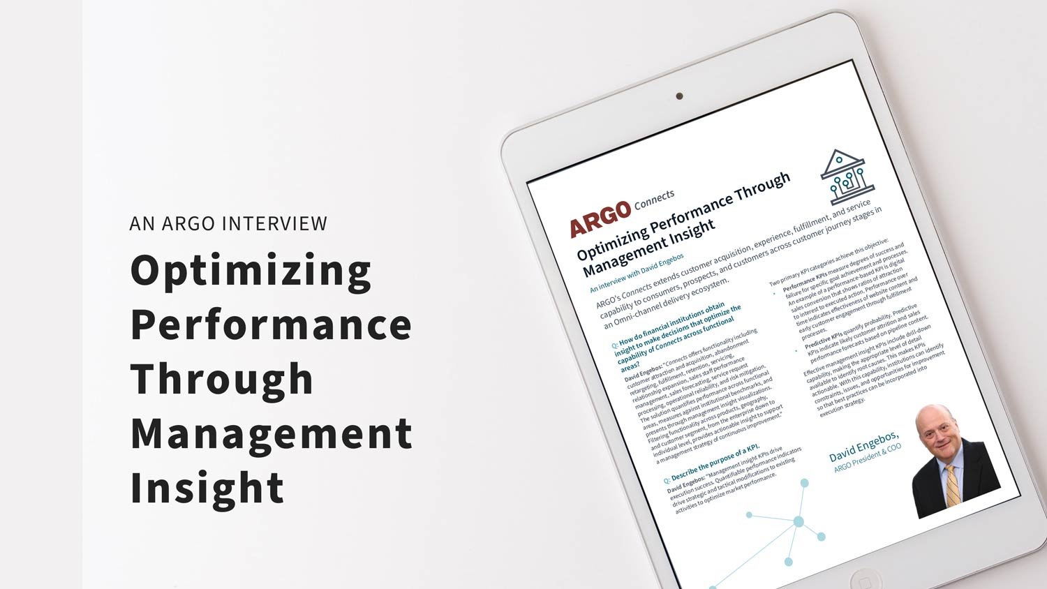 ARGO Interview Brief: Optimizing Performance Through Management Insight