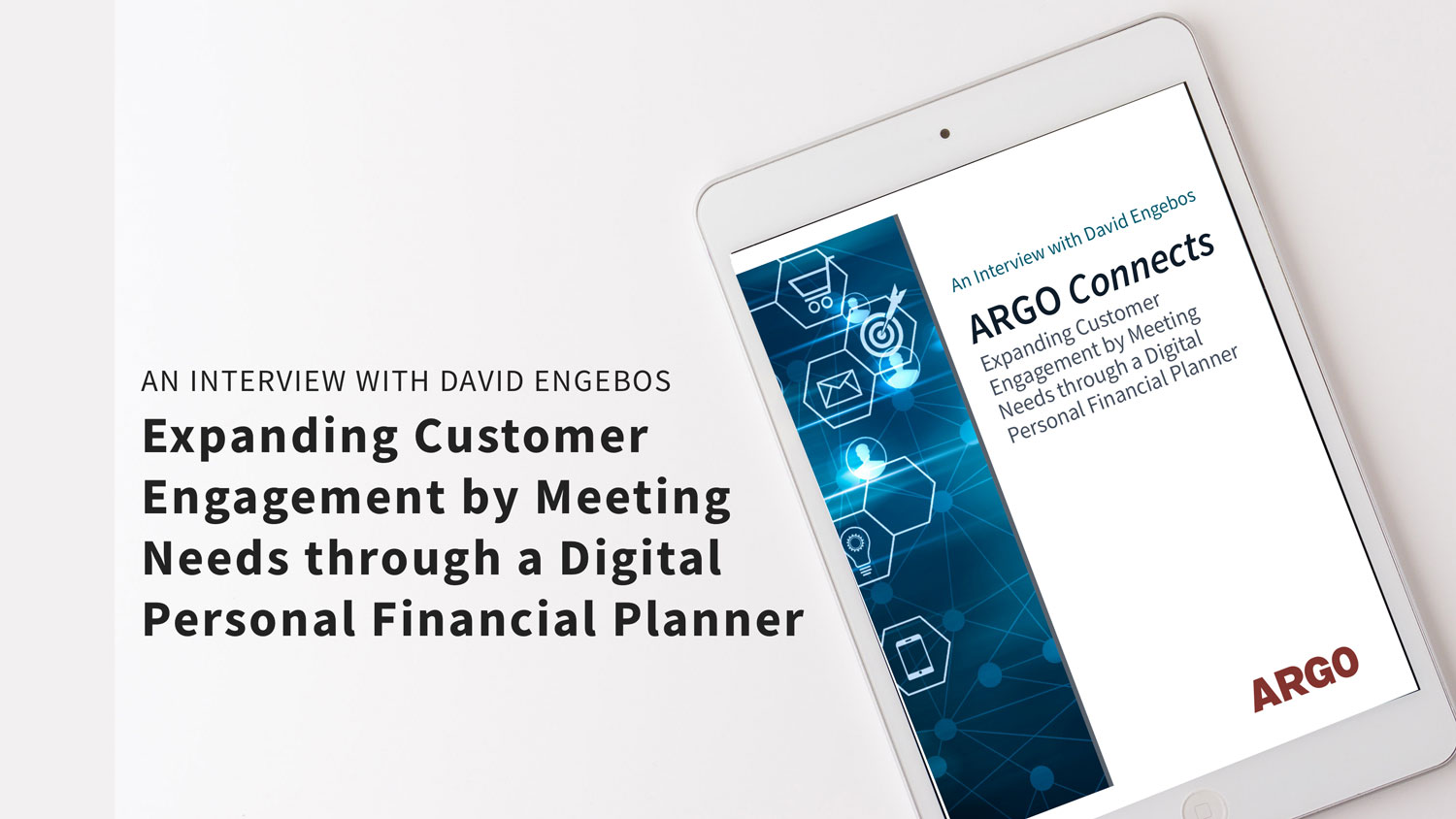 ARGO Connects - Expanding Customer Engagement | Digital Personal ...