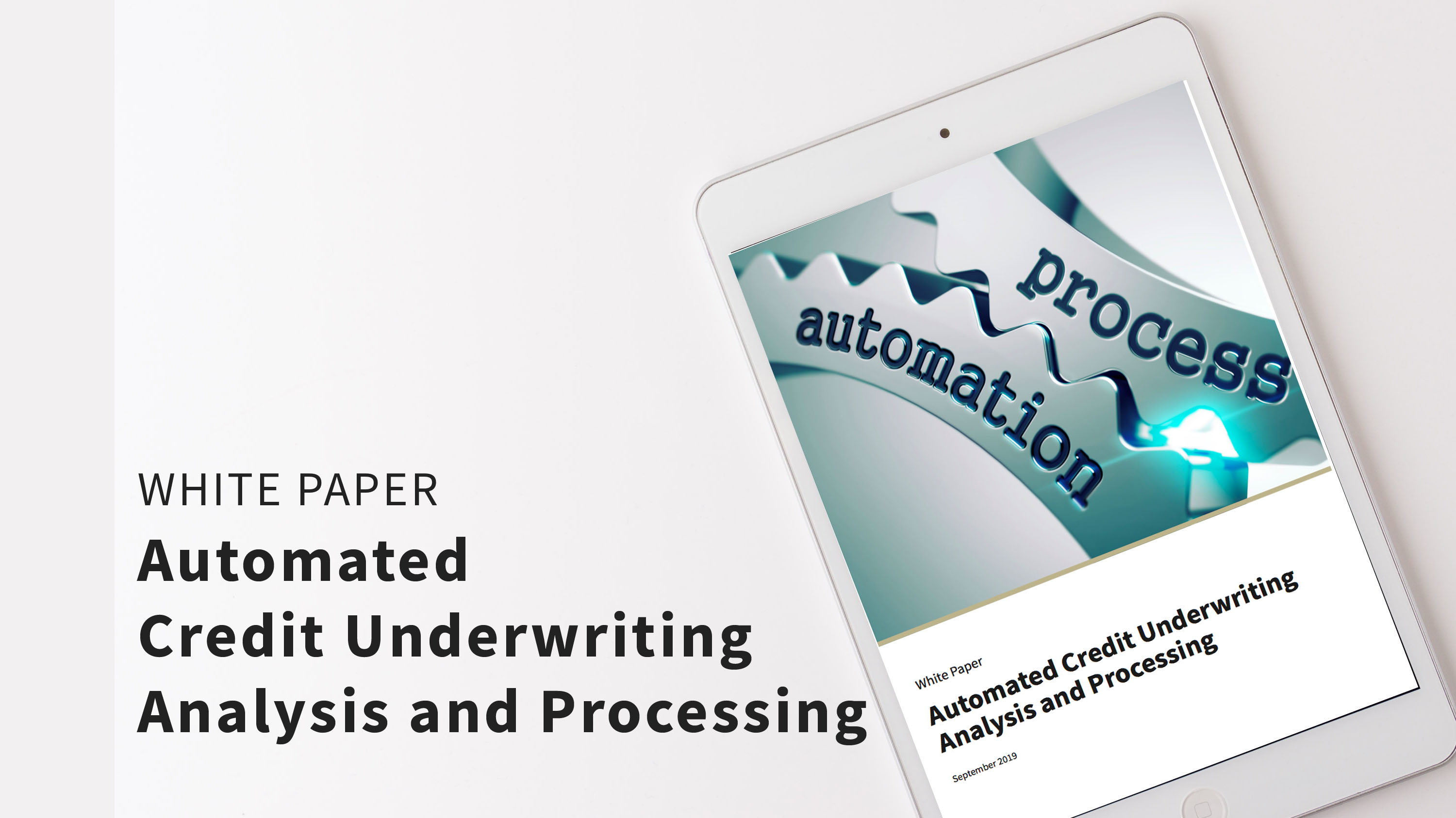 White Paper: Automated Credit Underwriting Analysis and Processing